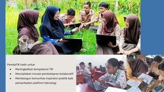 Paparan PEMBATIK (Pembelajaran Berbasis TIK) 2024 | PDF