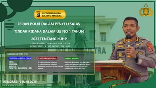 PAPARAN PERAN POLRI DALAM KUHP baru 2026.pptx