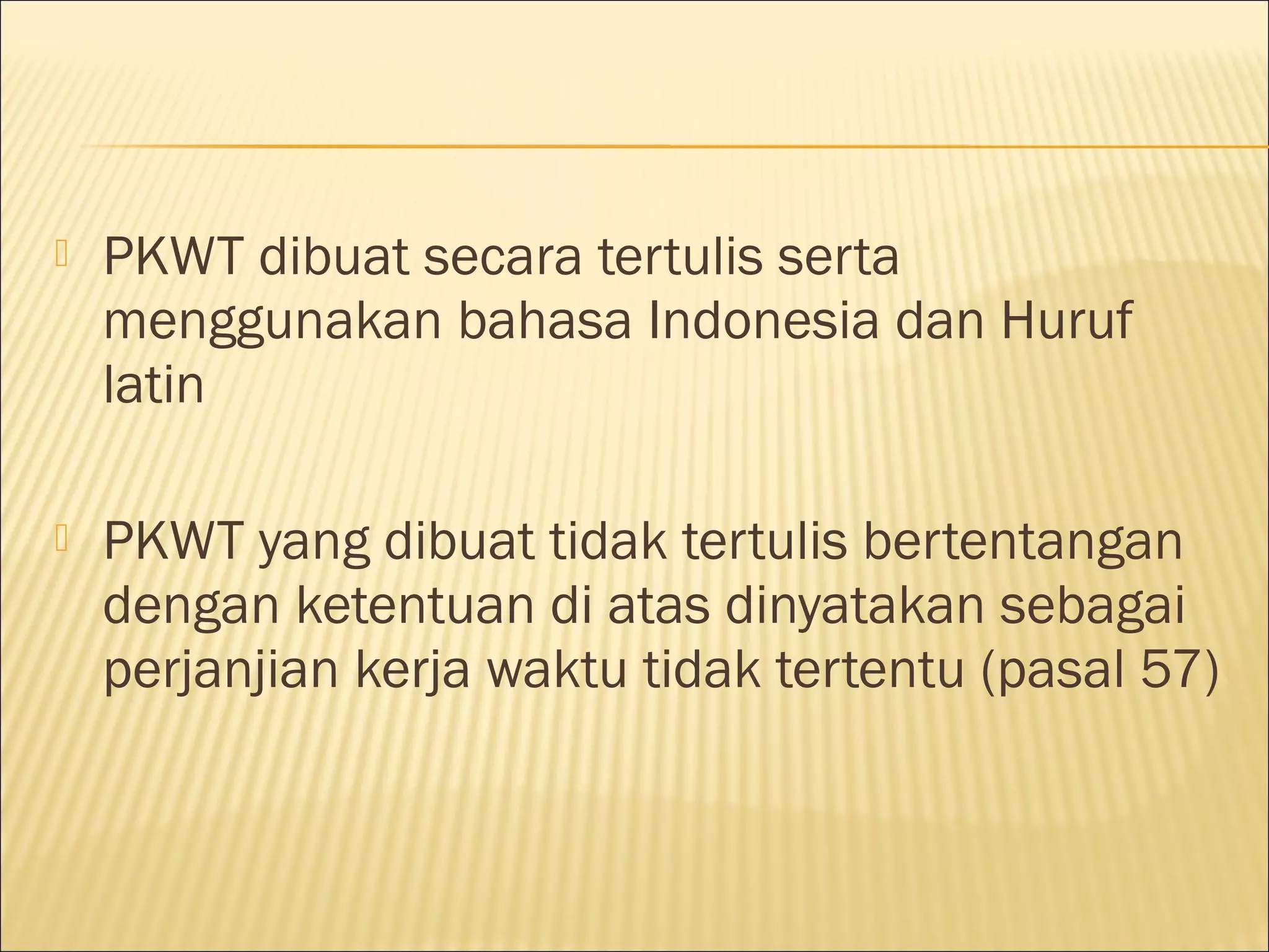 FORUM SDM BALI KONTRAK PKWT i gede raka | PPT
