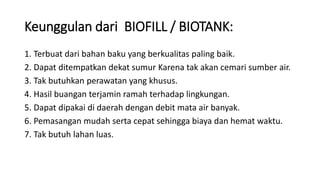 Paparan SISTEM PEMELIHARAAN JARINGAN BIOFILL atau BIO-TANK.pptx