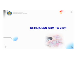 Paparan sosialisasi PMK-SBM Tahun 2025.pdf