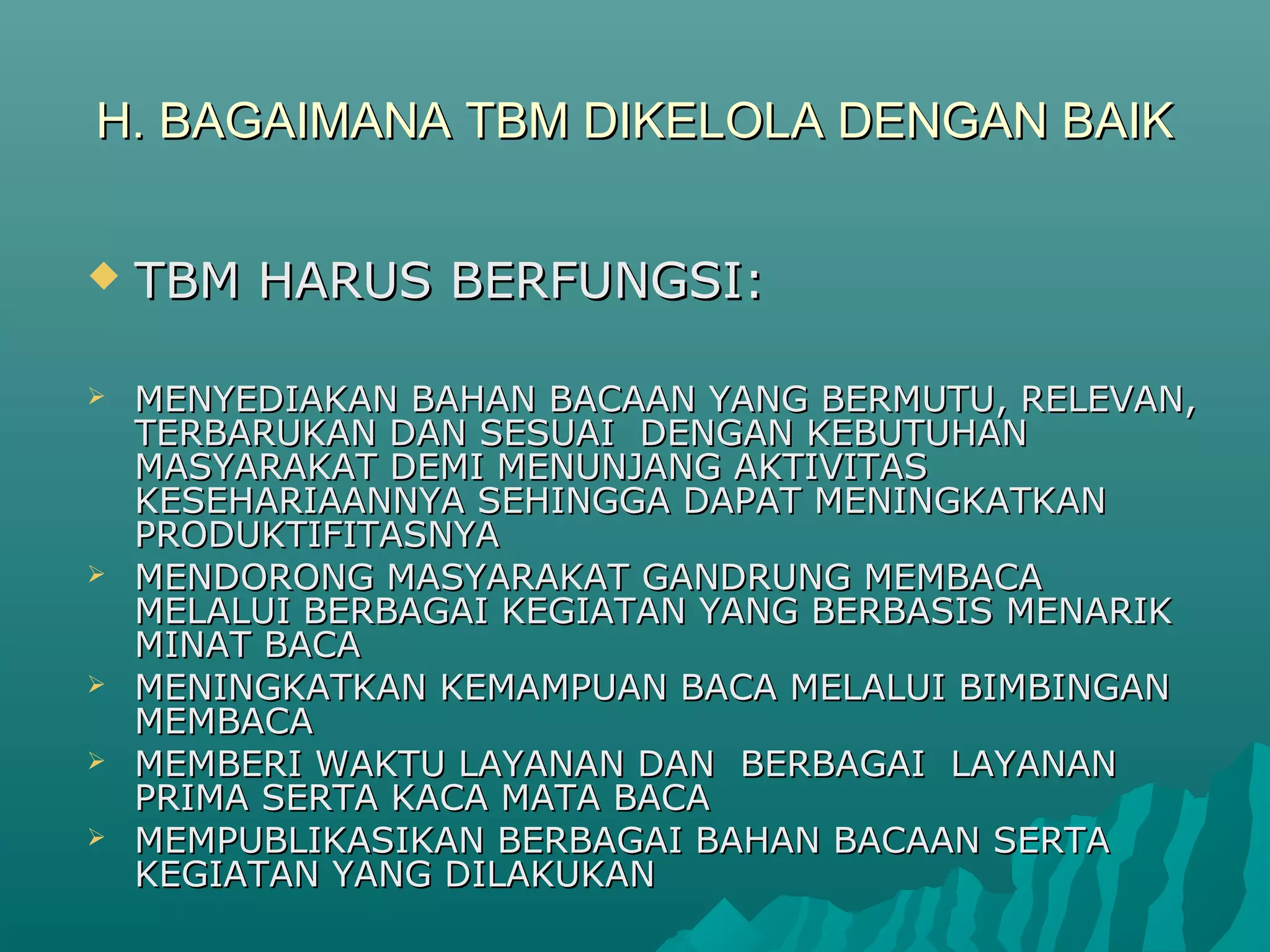PENGEMBANGAN BUDAYA BACA MELALUI Taman Bacaan Masyarakat (TBM) | PPT
