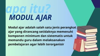 PENYUSUNAN MODUL AJAR PADA KURIKULUM MERDEKA | PPTX