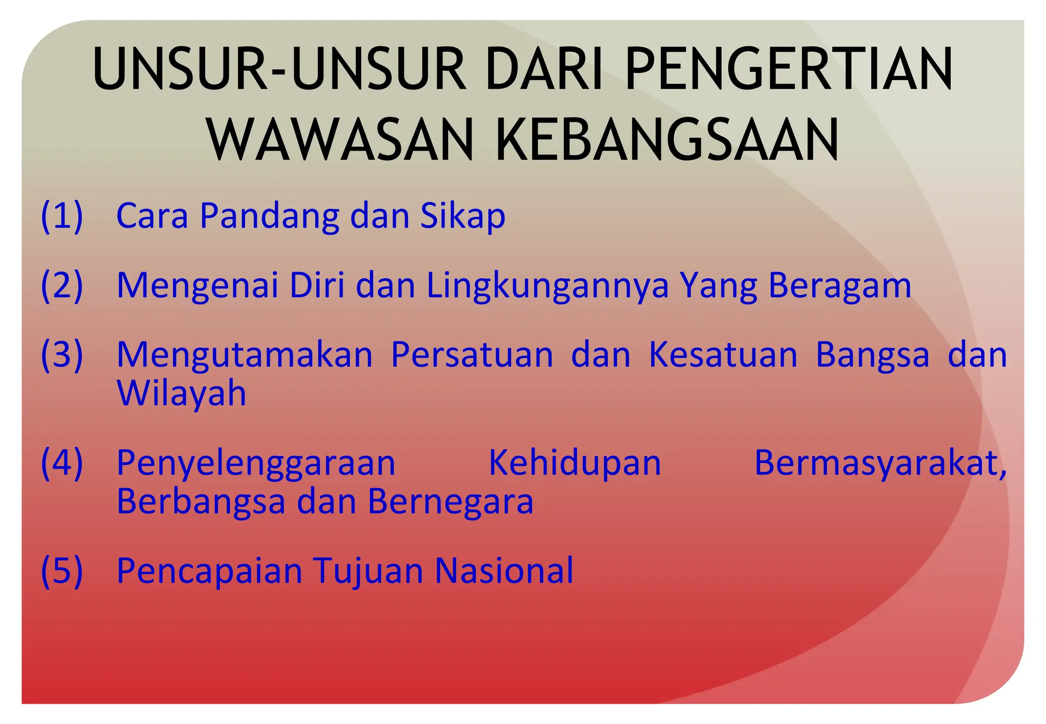 Wawasan Kebangsaan bagi Aparatur Sipil Negara | PPT