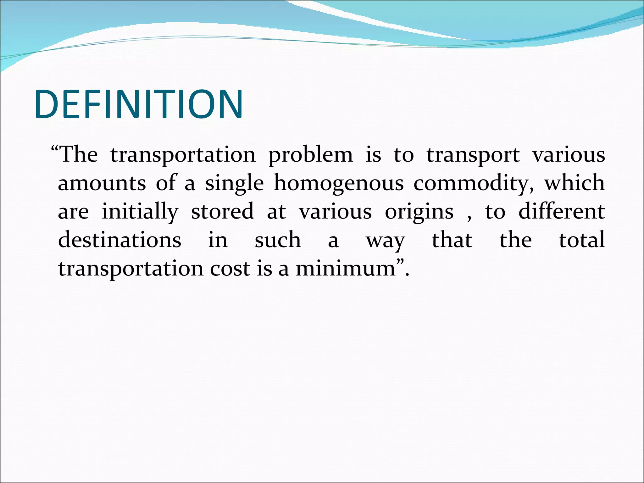 Transportation and Assignment | PPT