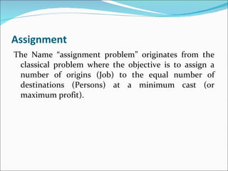 Transportation and Assignment | PPT
