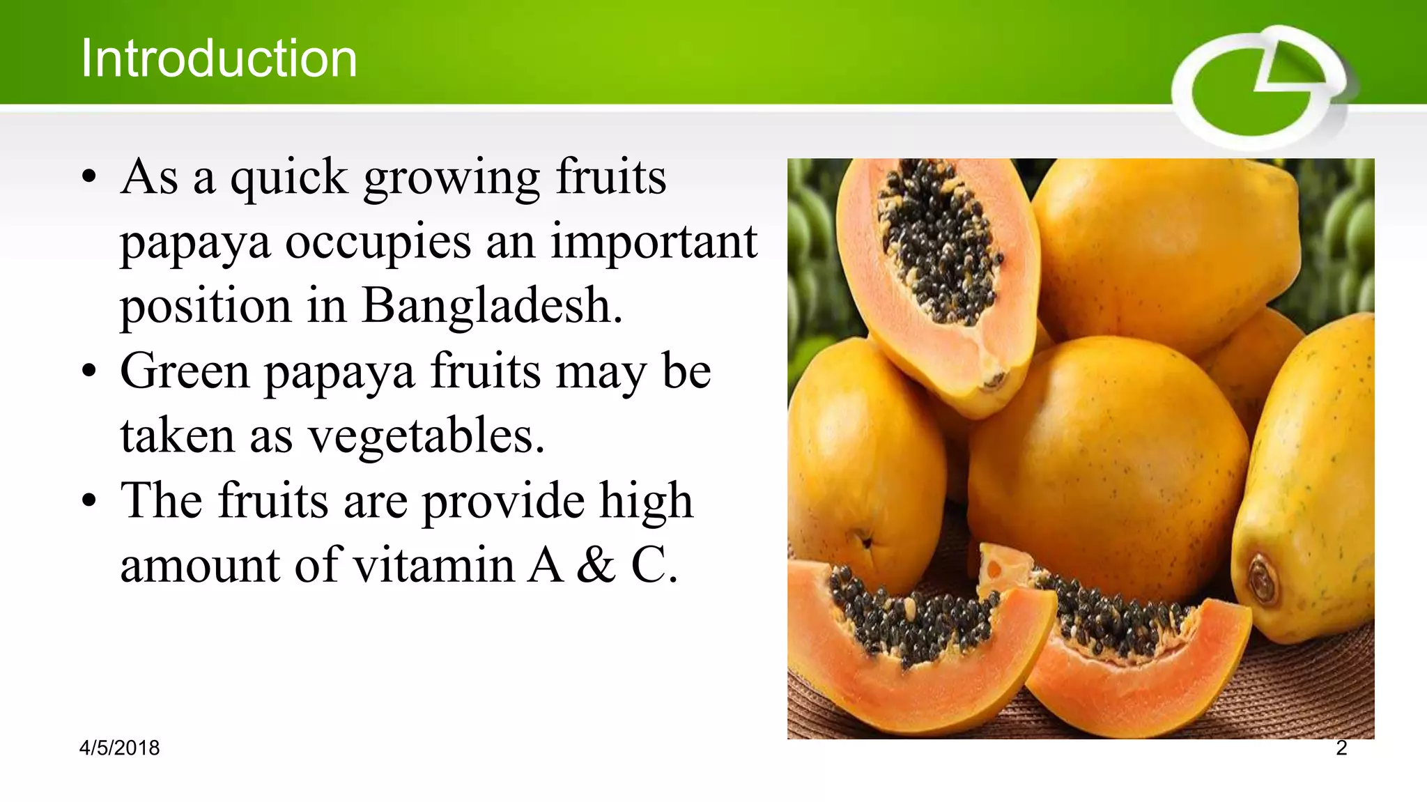 Papaya production | PPTX