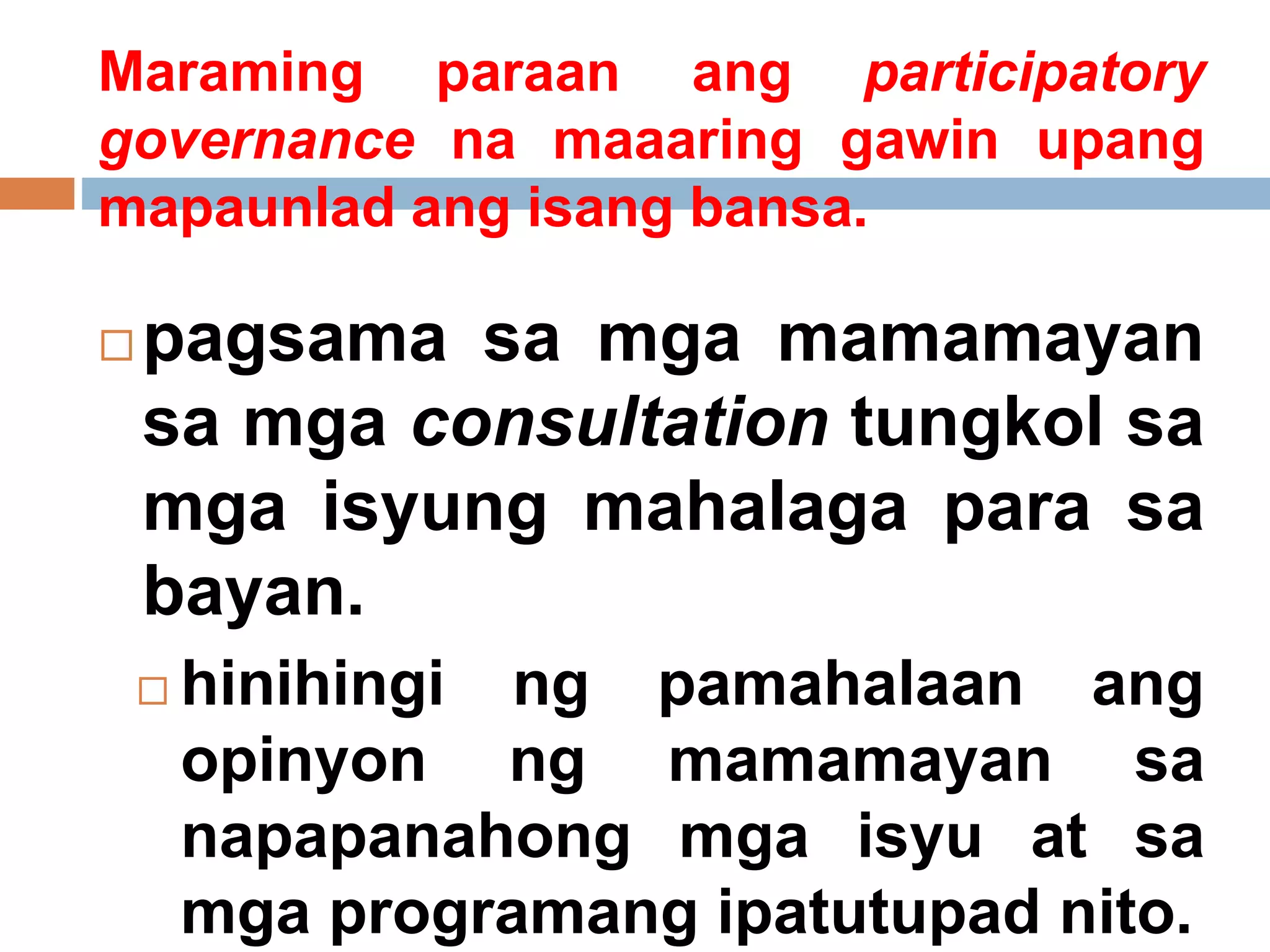 Papel ng mamamayan sa pagkakaroon ng mabuting pamamahala | PPTX