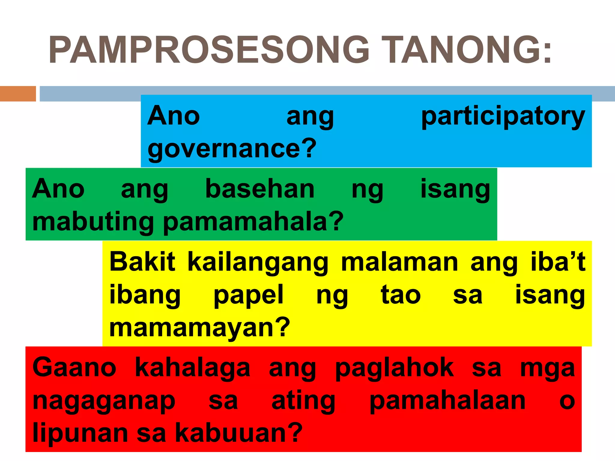 Papel ng mamamayan sa pagkakaroon ng mabuting pamamahala | PPTX