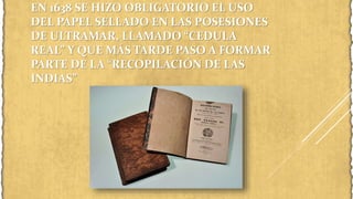 Papel sellado historia del derecho | PPTX