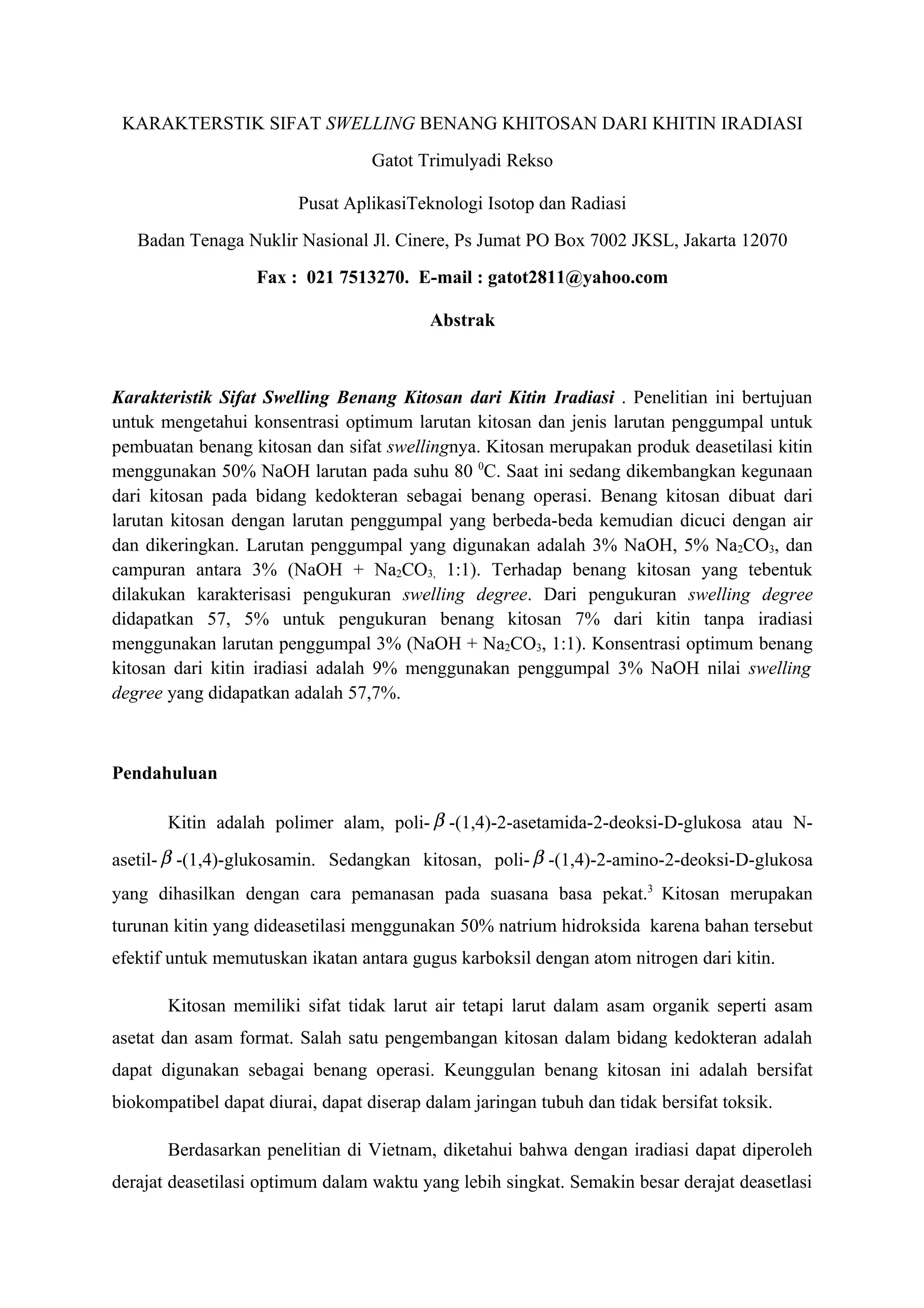 KARAKTERSTIK SIFAT SWELLING BENANG KHITOSAN DARI KHITIN IRADIASI | DOC