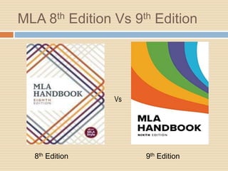 MLA 8th and 9th Edition variations | PPTX