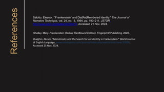 Exploring Identity and Alienation in Mary Shelley's Frankenstein | PDF