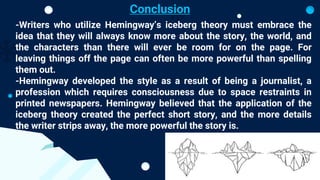 Iceberg Theory by Ernest Hemingway.pptx