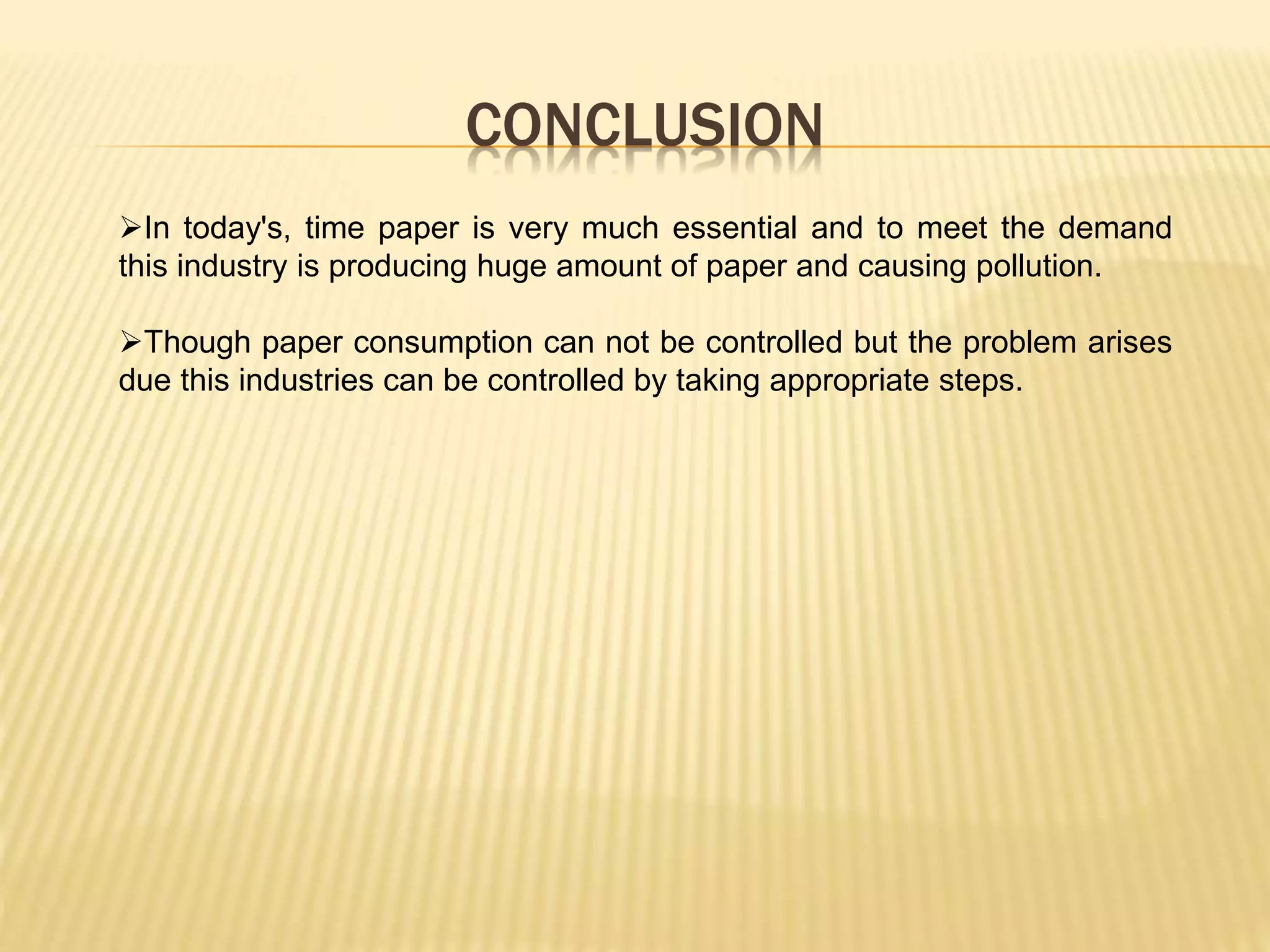 PULP AND PAPER INDUSTRY: PROCESS, WASTE AND ITS MANAGEMENT | PPTX