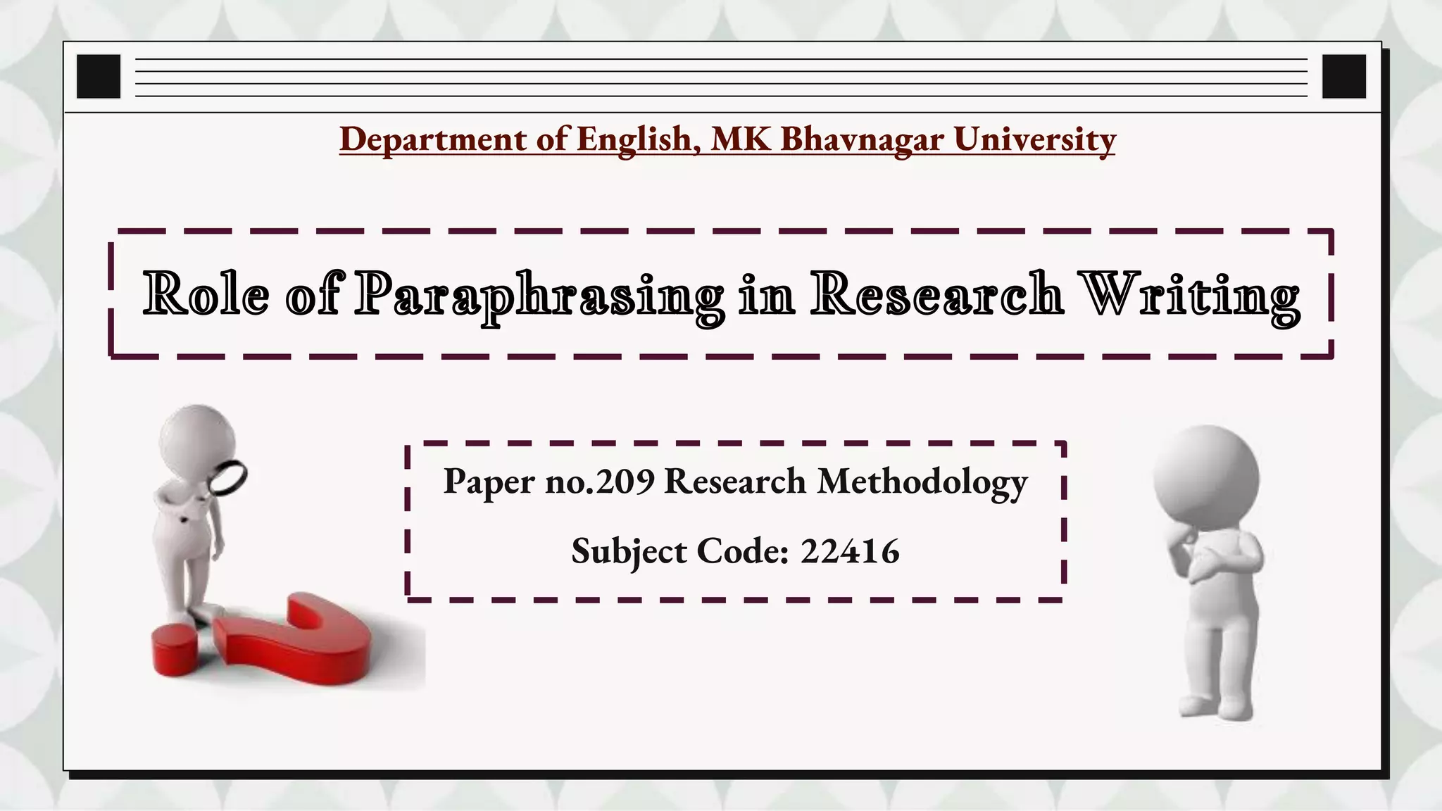 Role of Paraphrasing in Research Writing | PPT