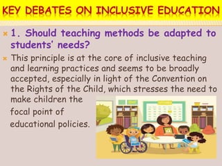 KEY DEBATES ON INCLUSIVE EDUCATION | PPTX