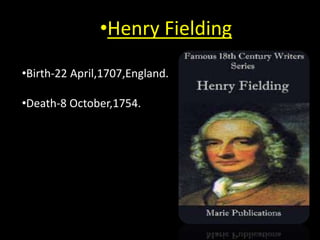 Henry Fielding as a Novelist | PPTX