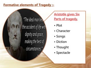 Definition Of Tragedy And Play By Aristotle And Dryden | PPTX