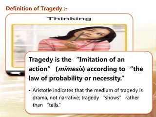 Definition Of Tragedy And Play By Aristotle And Dryden | PPTX