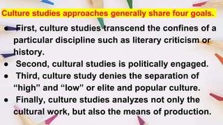 Four Goals In Culture Studies | PPTX