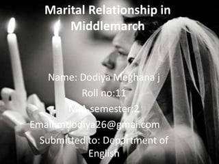 Marital relationship in middle march | PPTX