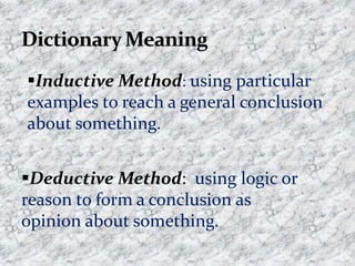 Inductive and Deductive Method | PPTX