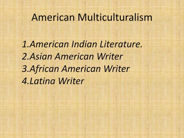 American Multiculturalism | PPTX | Books and Literature