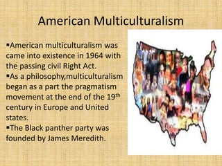 American Multiculturalism | PPT