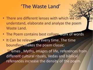 Timelessness of ‘The Waste Land’ | PPT
