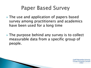 Paper based surveys | PPTX