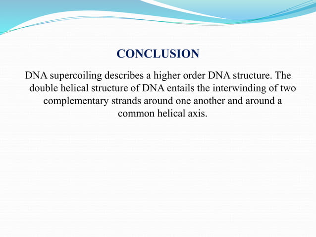 Supercoiling of DNA | PPTX | Chemistry | Science