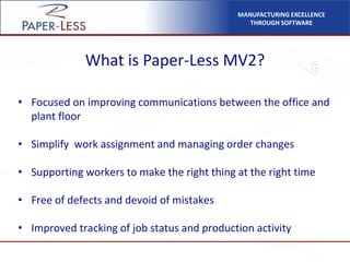 Paper-Less MES Solution Overview | PPSX | Business | Business and Finance