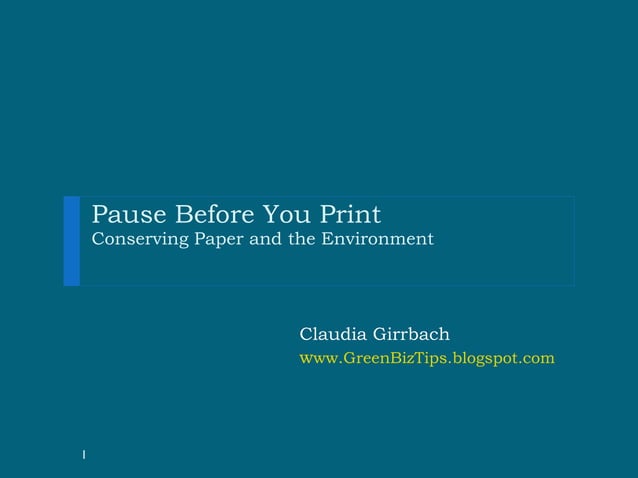Pause Before You Print | PPT