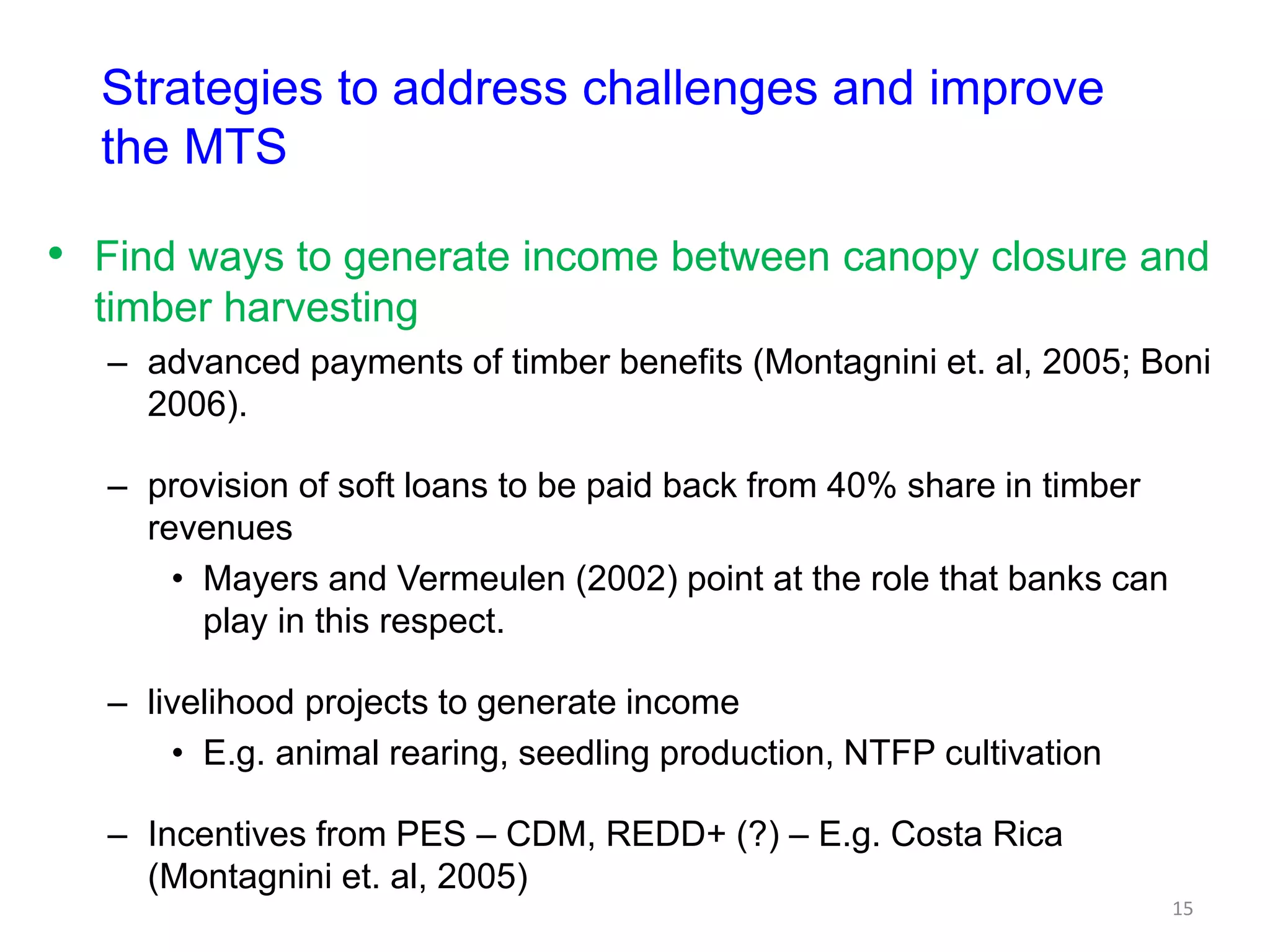 Session 5.6 MANAGEMENT OF GHANA’S MODIFIED TAUNGYA SYSTEM: CHALLENGES ...
