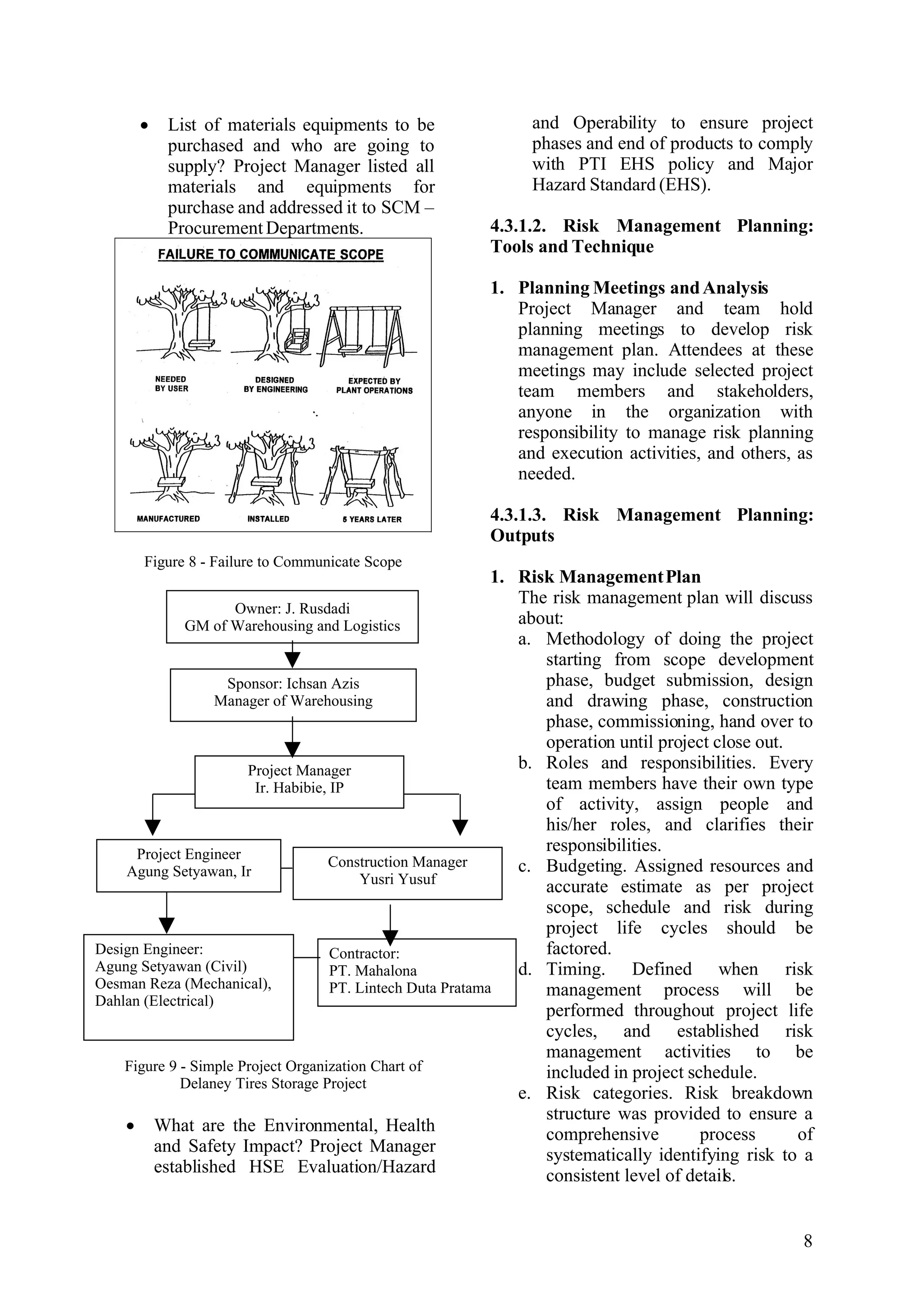 Project Risk Management at Delaney Tires Storage; the Combination ...