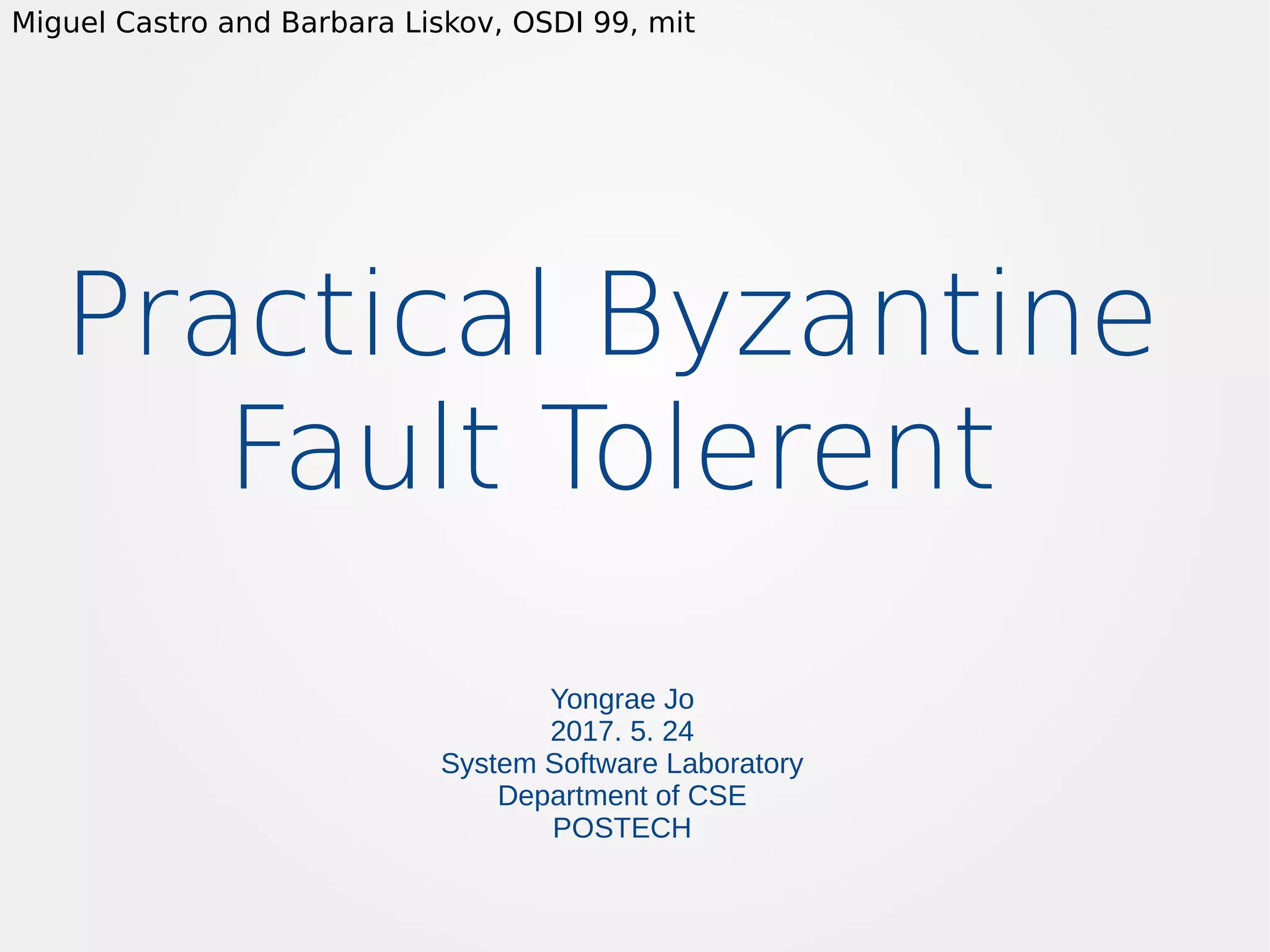 Practical Byzantine Fault Tolernace | PDF