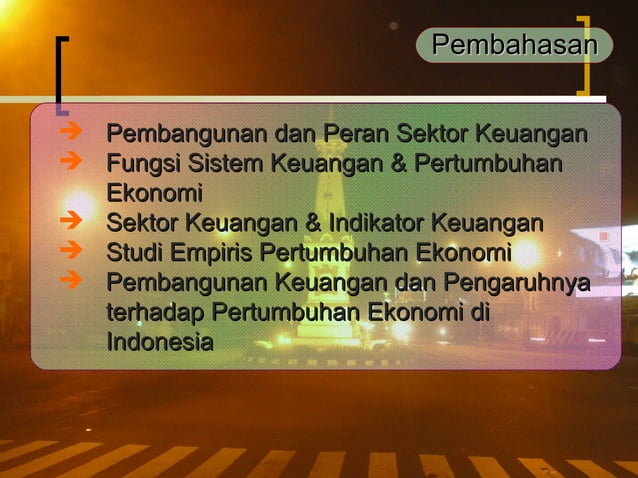 Pembangunan Keuangan & Pertumbuhan Ekonomi | PPT