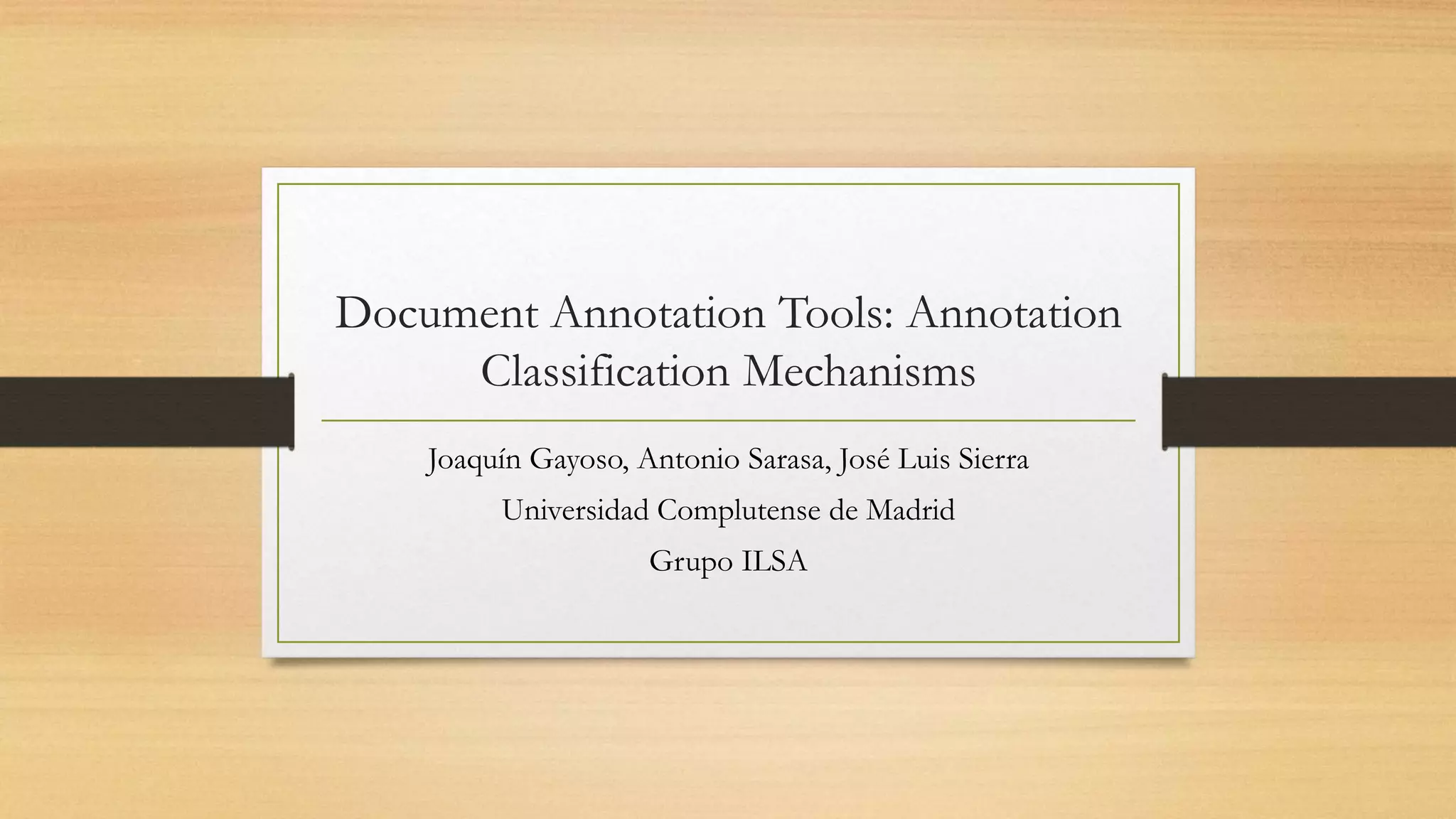Document Annotation Tools: Annotation Classification Mechanisms | PPT