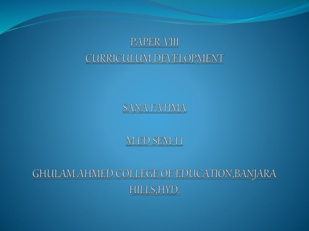 SCIENTIFIC MODELS OF CURRICULUM DEVELOPMENT RALPH TYLER AND HILDA TABA ...