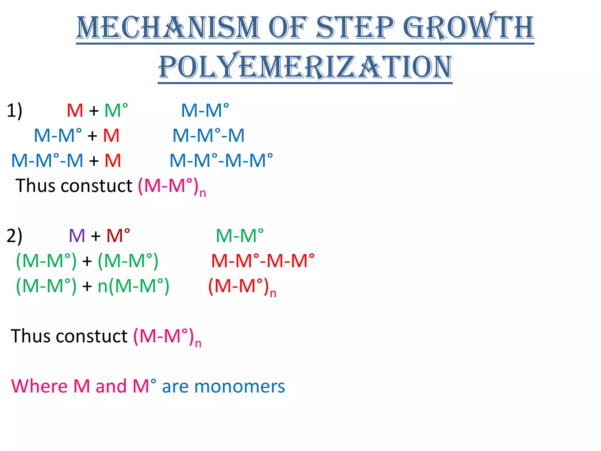 Mechanism of Polymerization | PDF