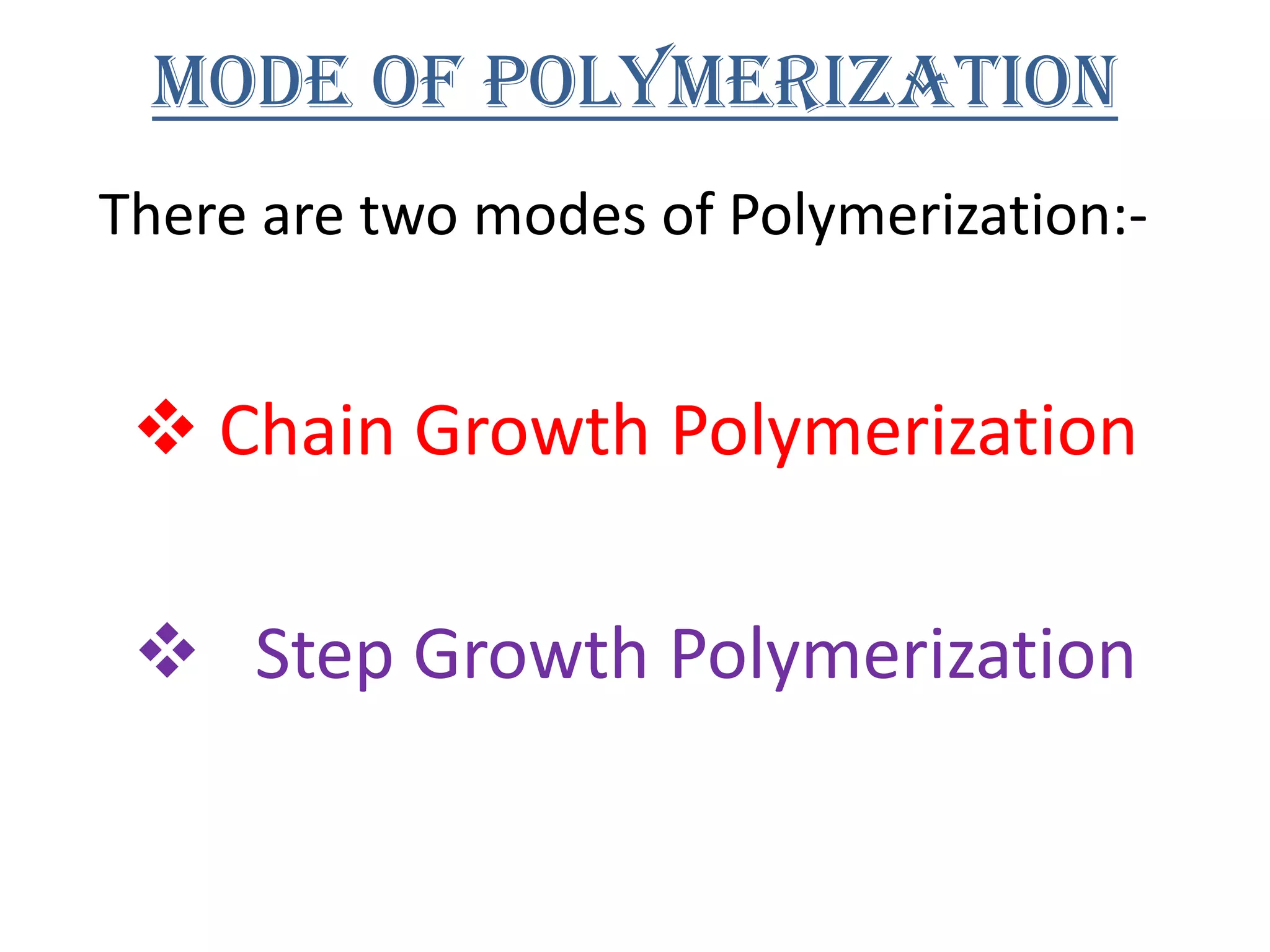 Mechanism of Polymerization | PDF | Chemistry | Science