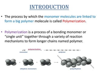 Mechanism of Polymerization | PDF