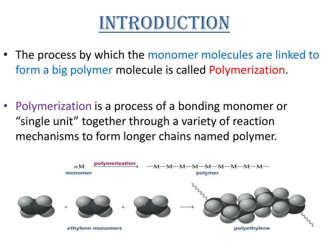 Mechanism of Polymerization | PDF | Chemistry | Science