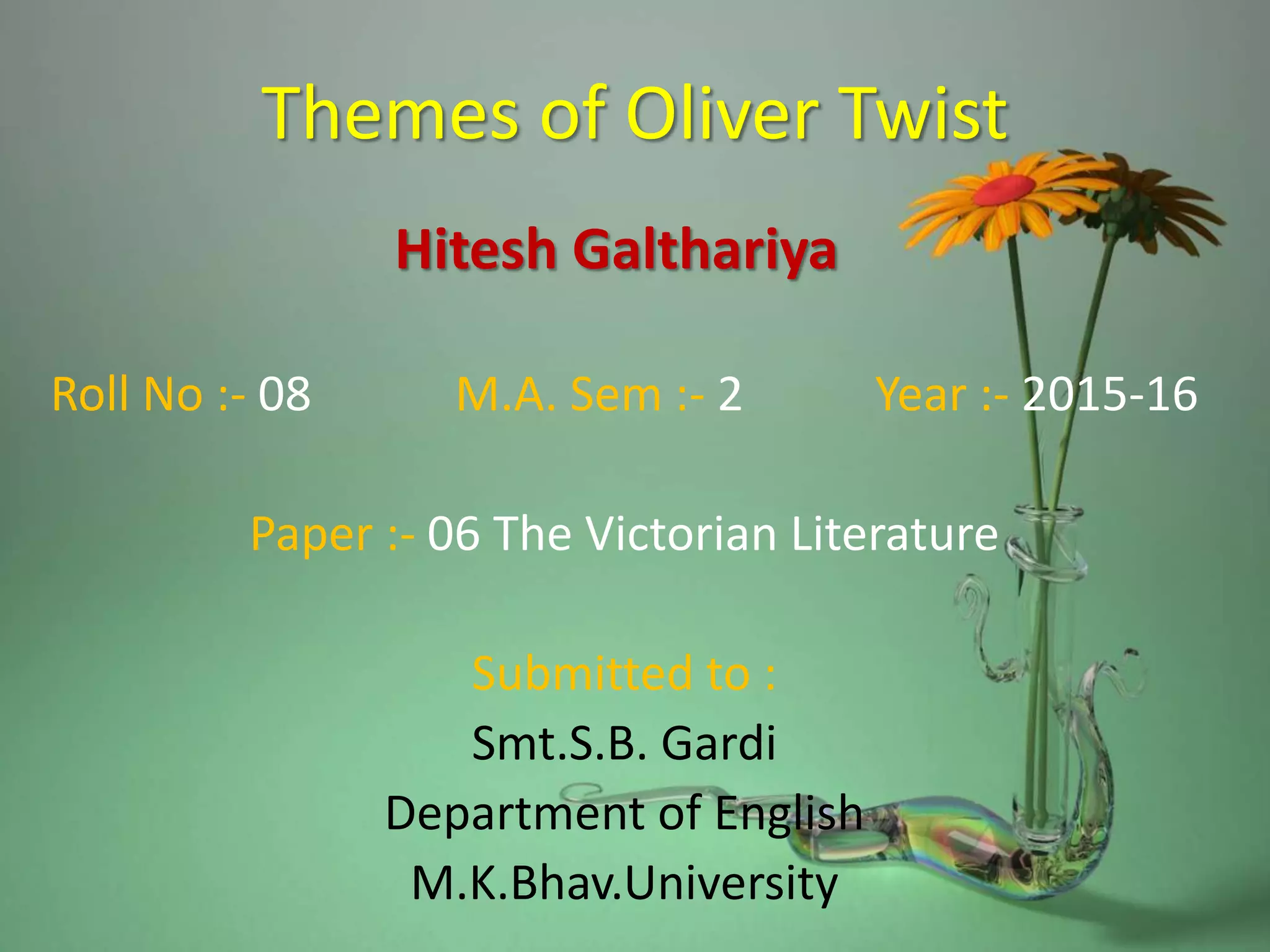 themes of Oliver Twist | PPTX