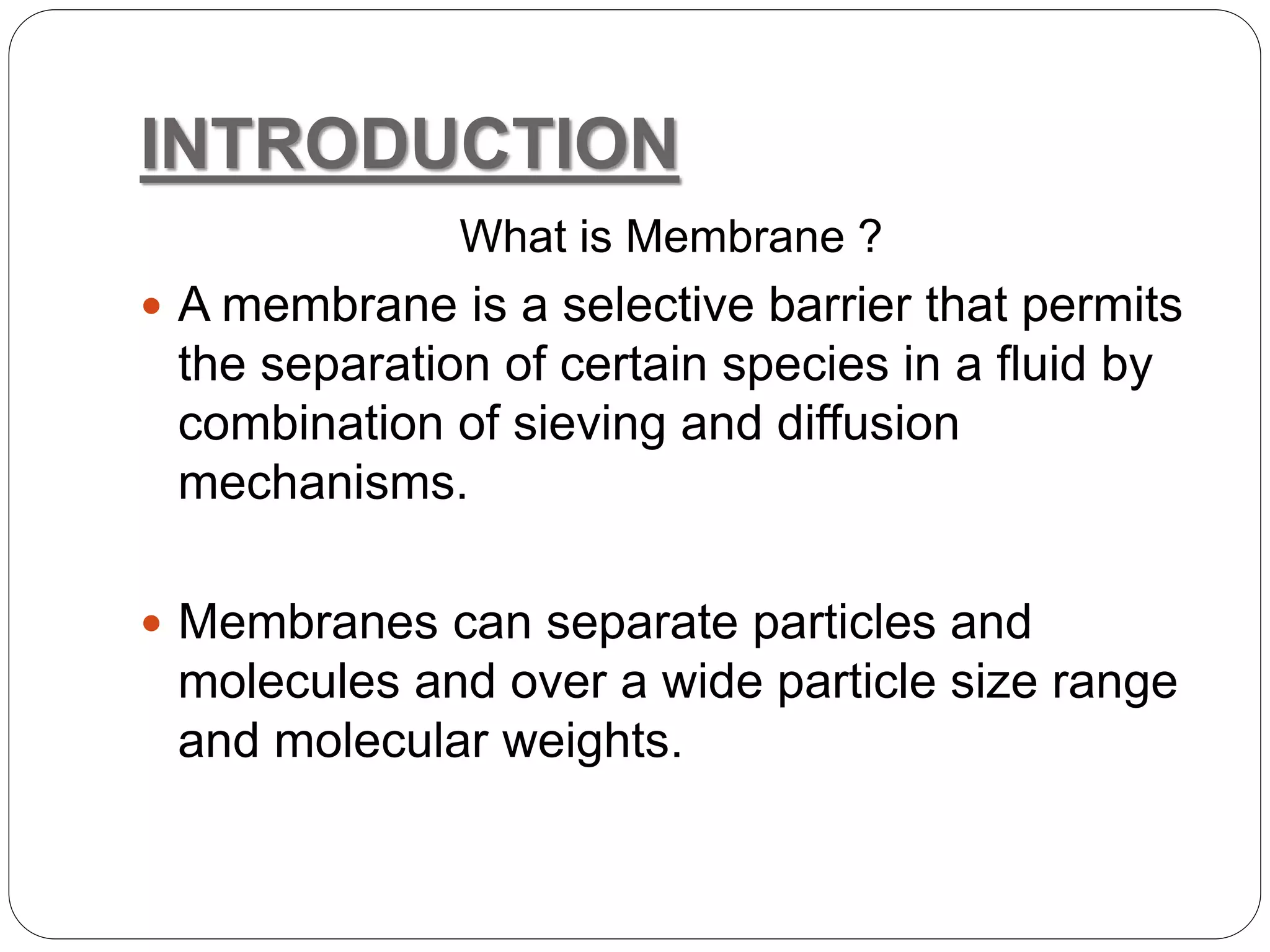 MEMBRANE SEPARATION | PPTX