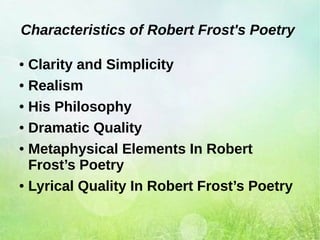 Characteristics of Robert Frost's Poetry | ODP