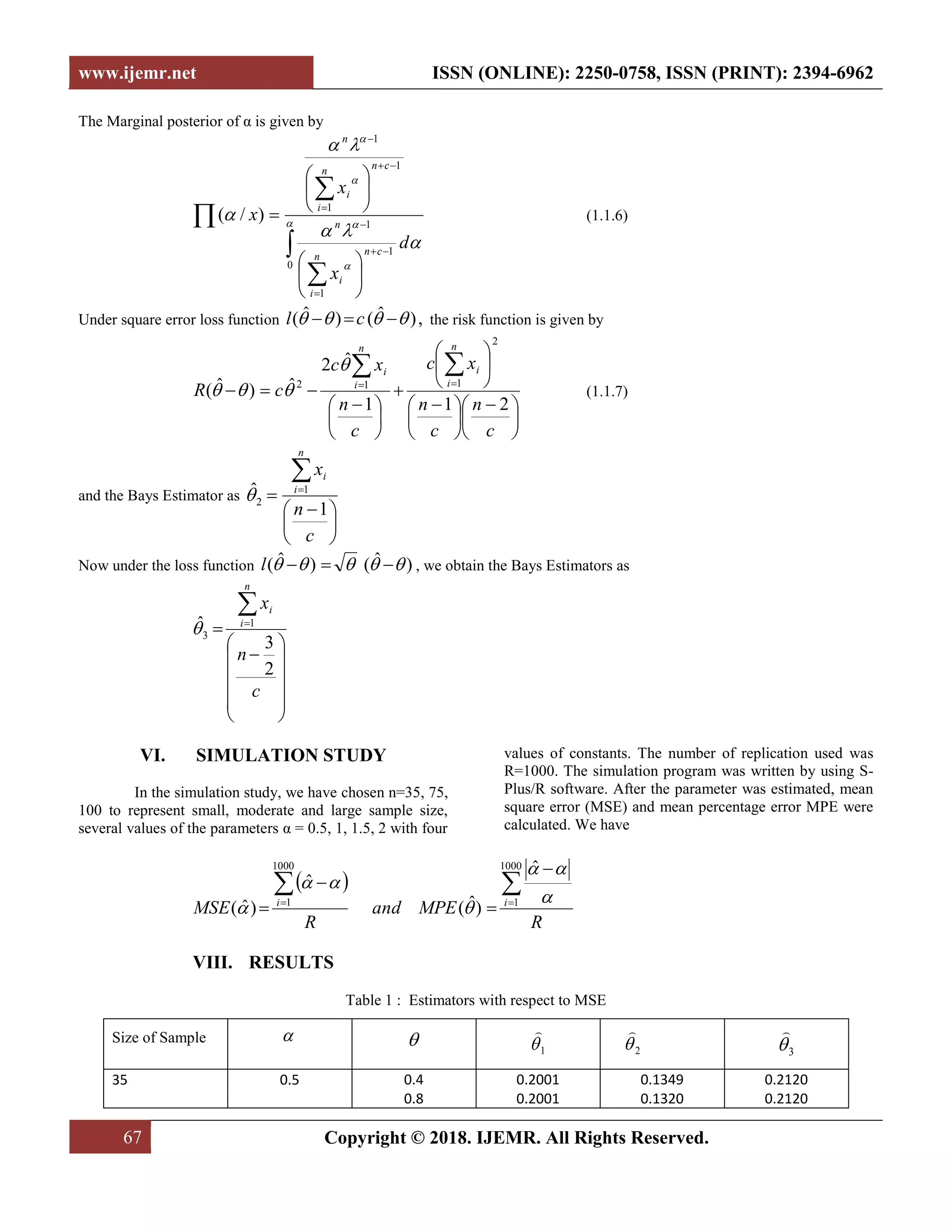 On Extension Of Weibull Distribution With Bayesian Analysis Using S