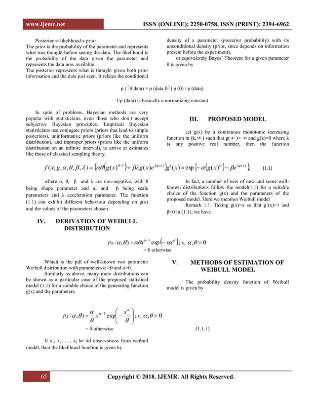 On Extension Of Weibull Distribution With Bayesian Analysis Using S