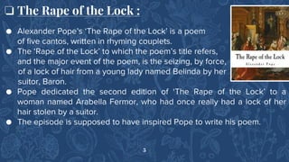 Thematic Study on 'The Rape of the Lock' -Paper 102 | PPT
